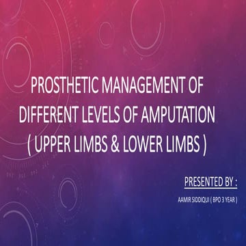 PROSTHETIC MANAGEMENT OF TRANSTIBIAL AMPUTATION AND ITS BIOMECHANICS | PDF