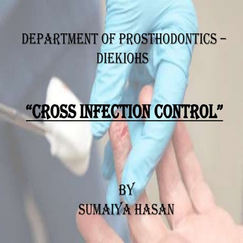 Cross infection control in dentistry (Few basic points) | PPTX