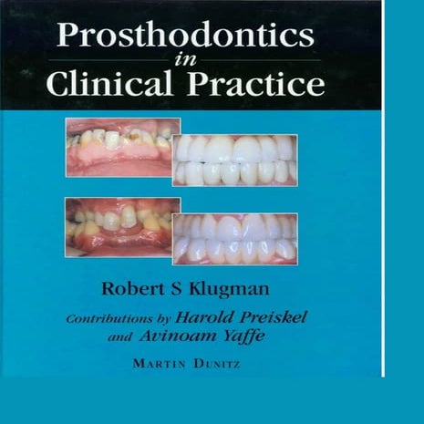 Prosthodontics clinical prac | PDF