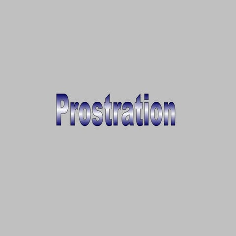 Prostration | PPS