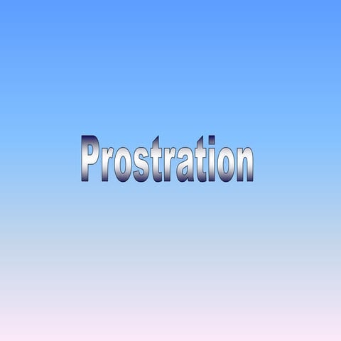 Prostration | PPT