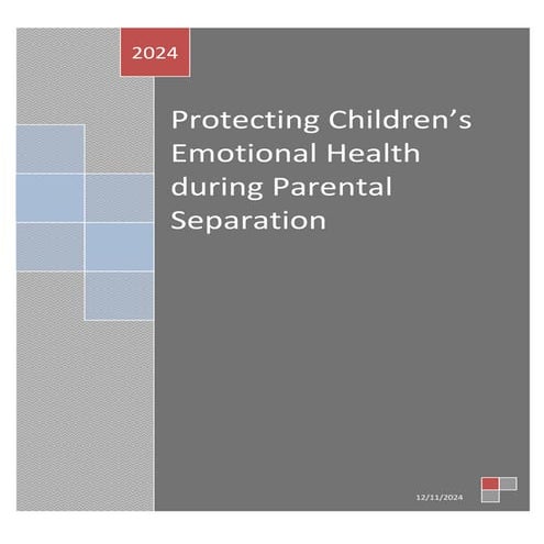 Protecting Children’s Emotional Health during Parental Separation | PDF