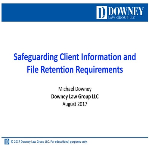 Safeguarding Client Info and File Retention | PDF