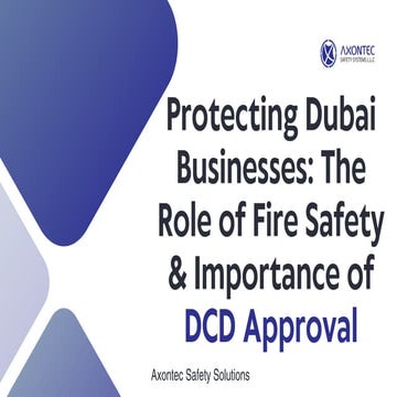 Protecting Dubai Businesses The Role of Fire Safety & Importance of DCD ...