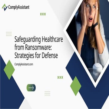 Protecting Healthcare Systems from Ransomware | PPTX