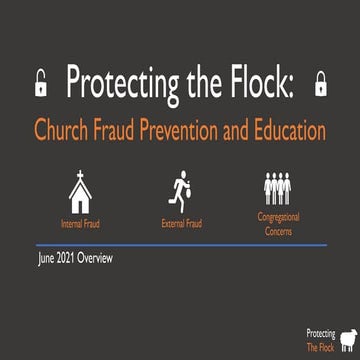 Protecting The Flock: Church Fraud Prevention and Education_June 2021 ...