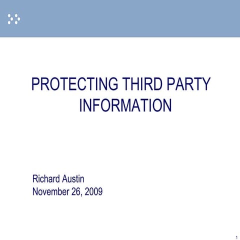 Protecting Third Party Information under FOI Legislation | PPT