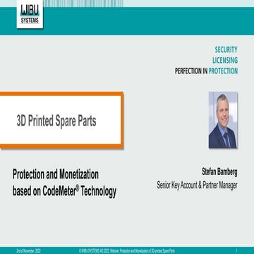 Protection and monetization of 3D printed objects in the spare parts ...