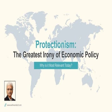 Protectionism, Irony of Economic Policy | PPT