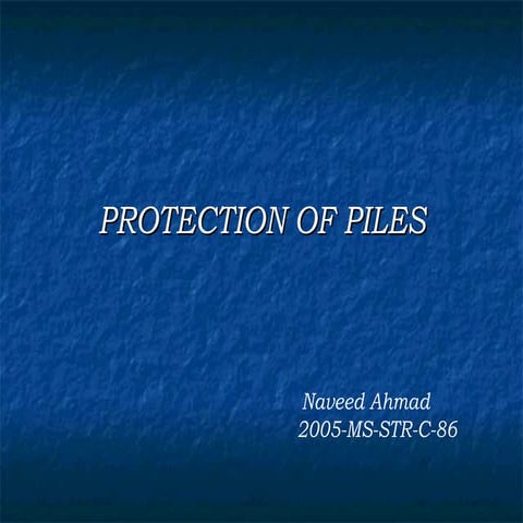 Protection of piles | PPT