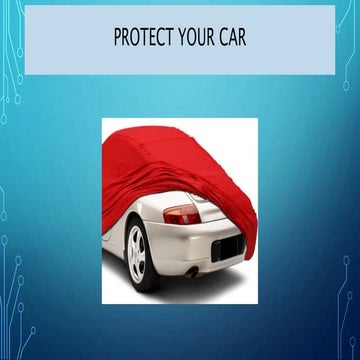 Protect your car | PPTX