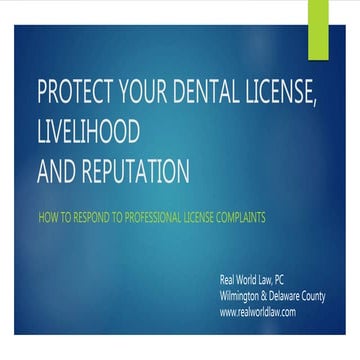 Protect your Professional License, Livelihood and Reputation | PPTX