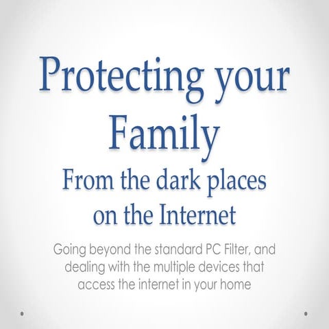 Protect your family | PPT