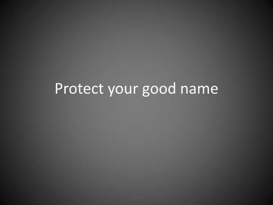 Protect your good name powerpoint | PPTX