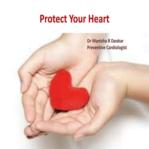 Protect your heart | PPTX