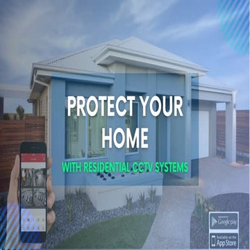 Protect Your Home With Our Residential CCTV Systems | PDF | Home ...