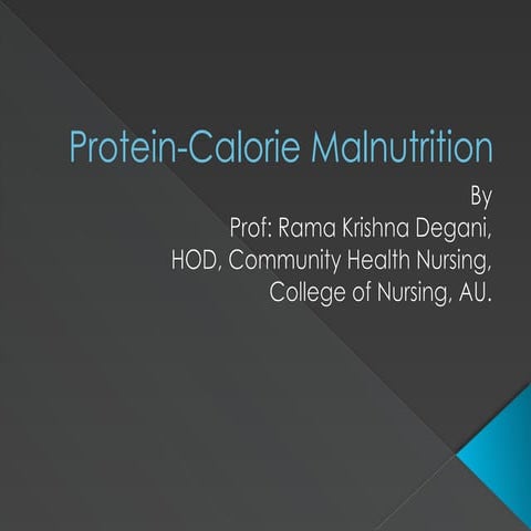 Protein-Calorie Malnutrition nursing.pptx