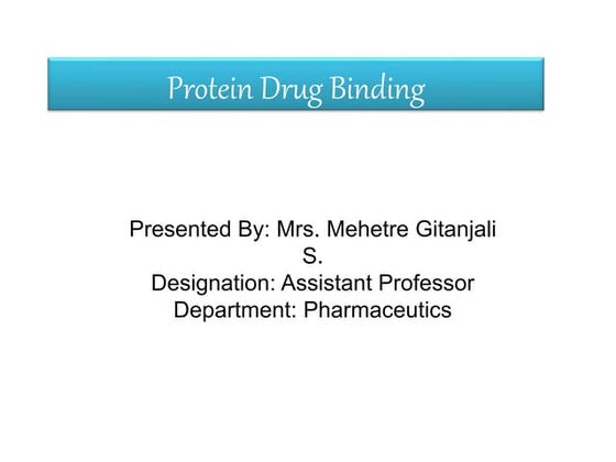 kinetics of protein binding.pptx