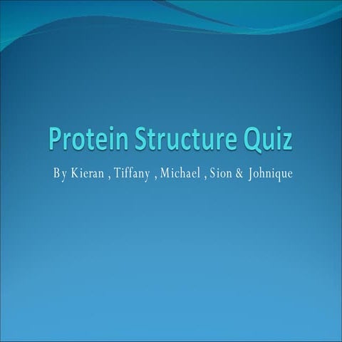Protein Structure Quiz | PPT
