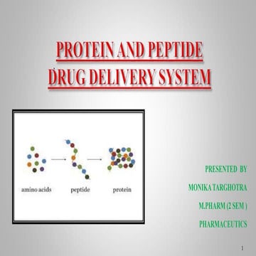 Protein and peptide delivery system | PPTX