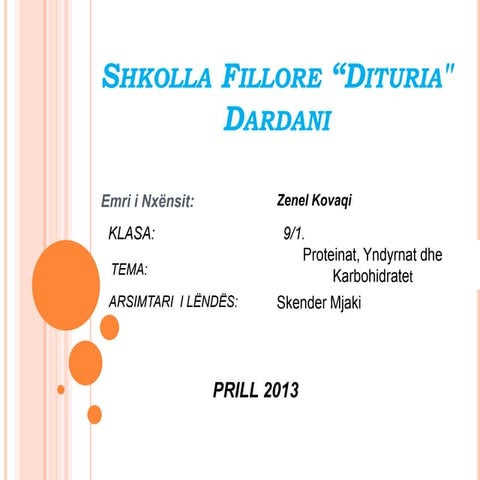 Proteinat yndyrnat dhe karbohidratet | PPTX
