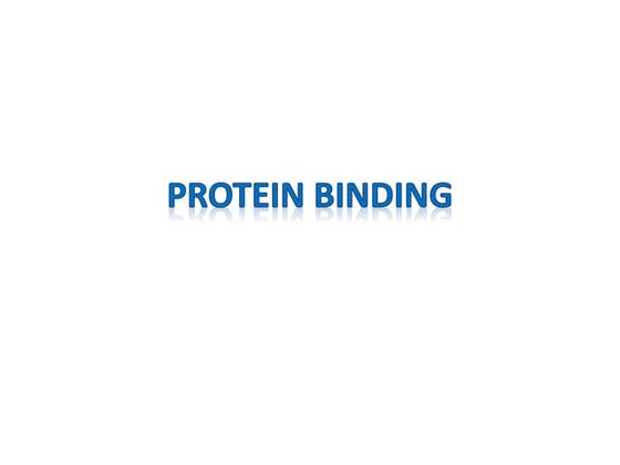 Protein binding of drug.ppt