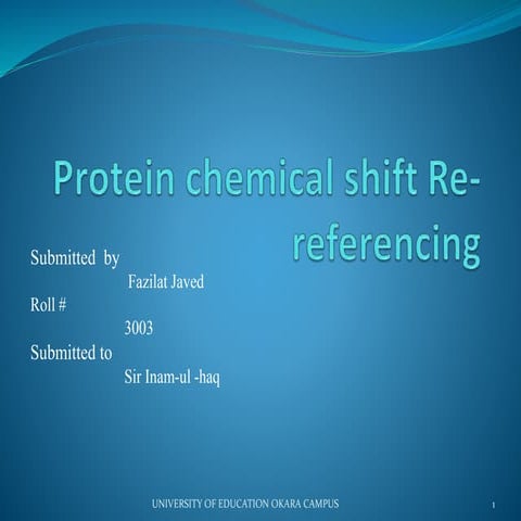 Protein chemical shift re referencing | PPTX