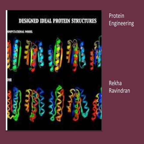 Protein engineering | PPTX