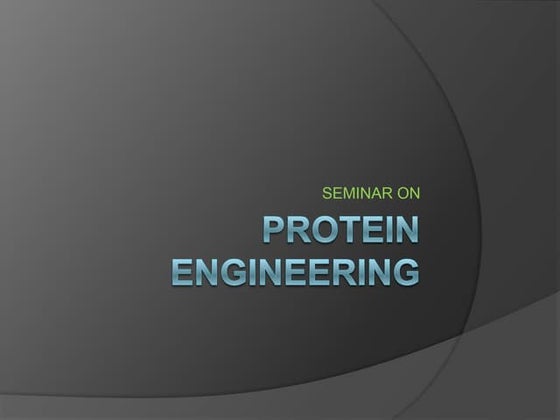 Protein engineering | PPT
