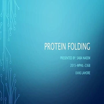 Protein folding | PPTX