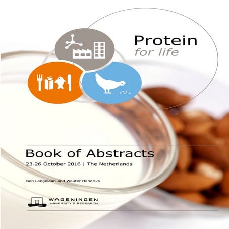 Protein for life Wageningen- abstracts October 2016 | PDF