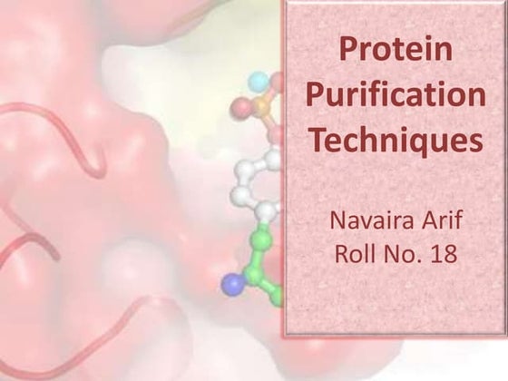 Isolation, purification and characterisation of protein | PPTX