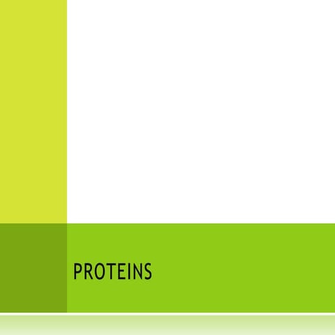 P R O T E I N S | PPT