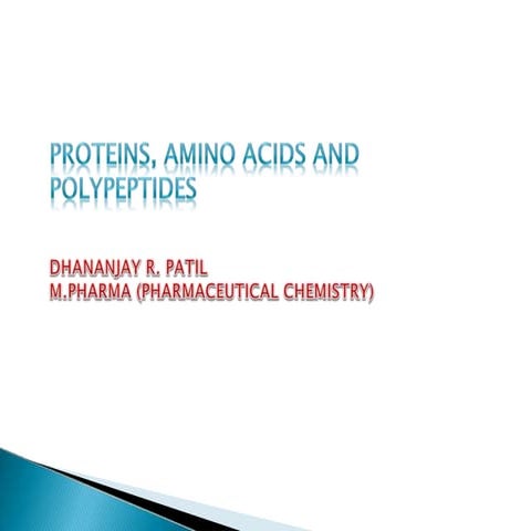 Introcution to Proteins, Amino Acids and Polypeptides | PPTX