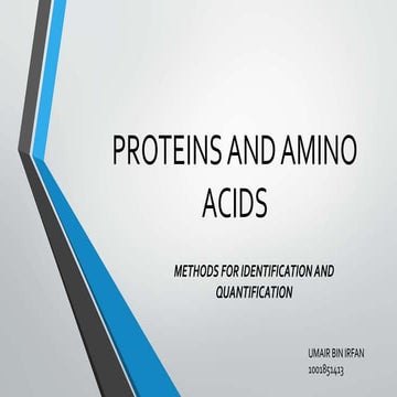 Proteins and amino acids; Brief introduction of methods for ...