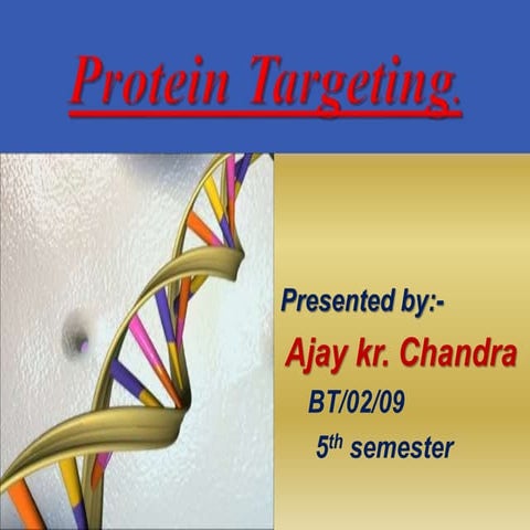Proteintargetingajay 11 | PDF | Chemistry | Science