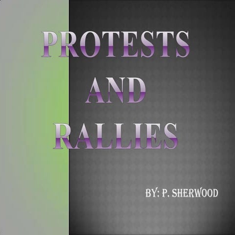Protests Rallies | PPTX