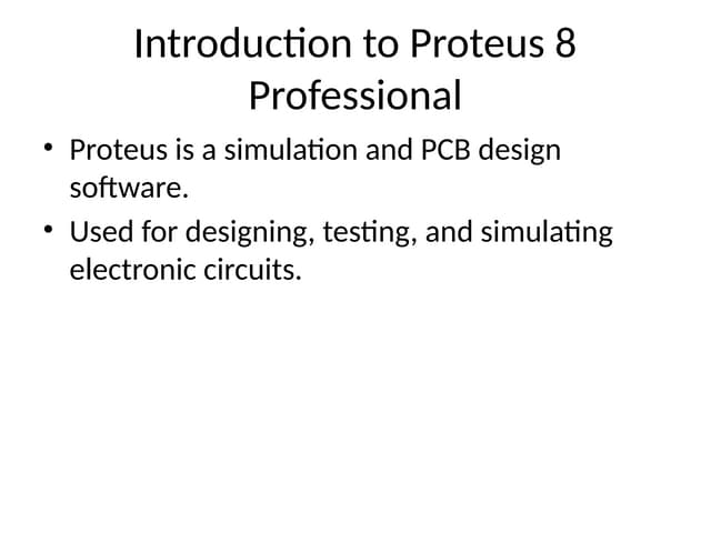 Introduction to proteus | PDF
