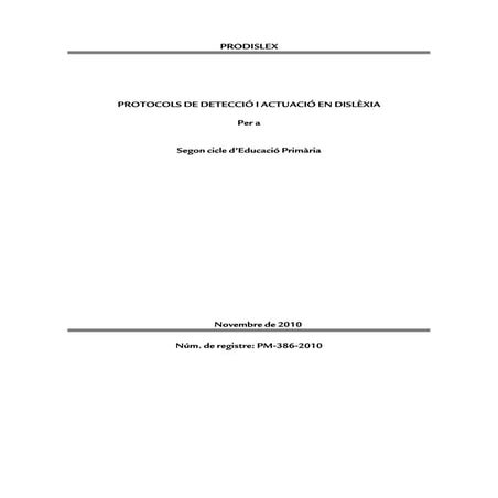 Protocol de detecció i actuació amb dislèxia (2n cicle primària) | PDF