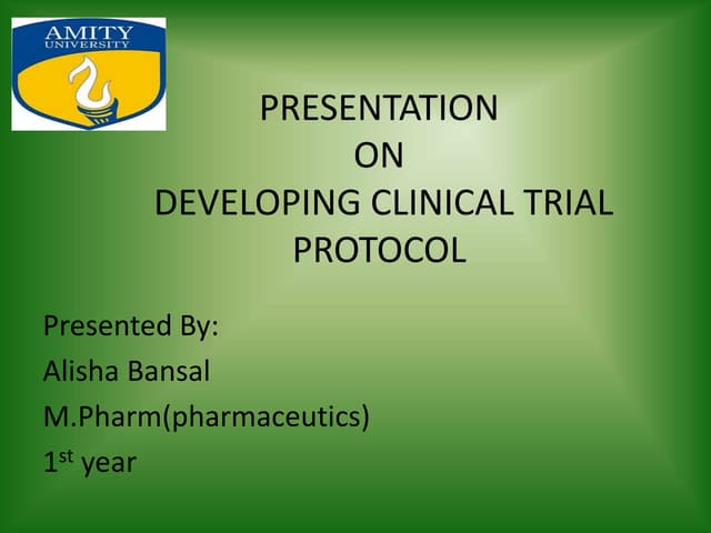 DEVELOPING CLINICAL TRIAL PROTOCOL BY PRANAV LENDHEY.pptx