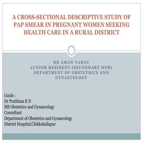 Thesis protocol the pap smear in pregnancy | PPTX