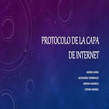 PROTOCOLO DE LA CAPA DE INTERNET++++.pptx | Computer Networking | Computing