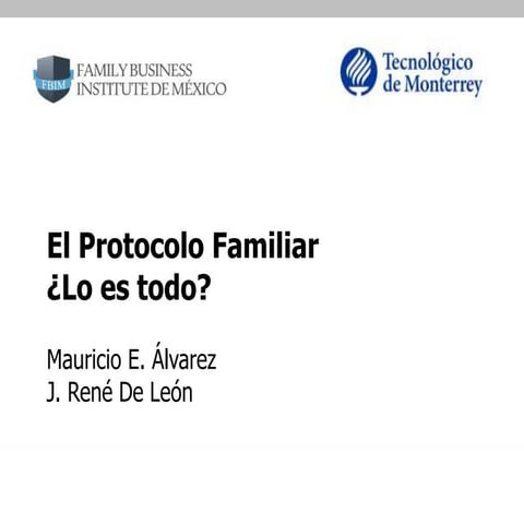 ¿Que es el Protocolo Familiar? | PPTX