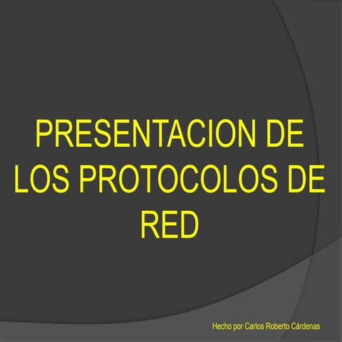 Protocolos de red | PPTX