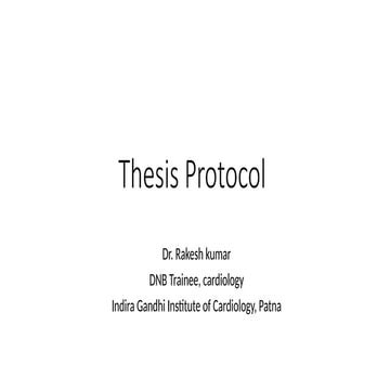 protocol presentation, dr. rakesh kumar.pptx