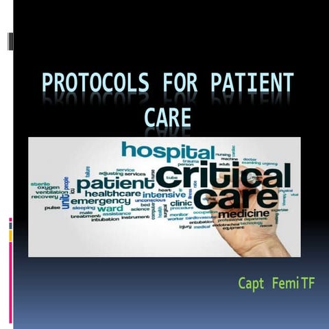 Protocols for patient care.pptx