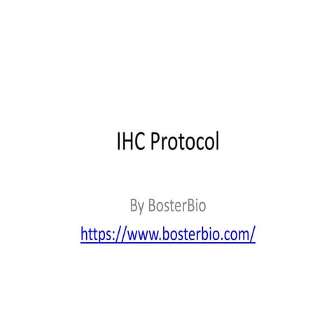 Immunohistochemistry (IHC) Protocol | PDF