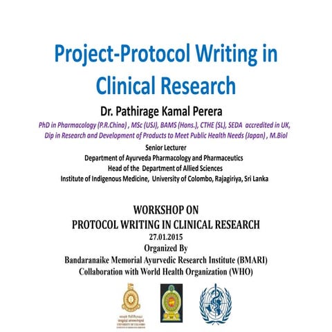Protocol writing in clinical research kamal | PPTX