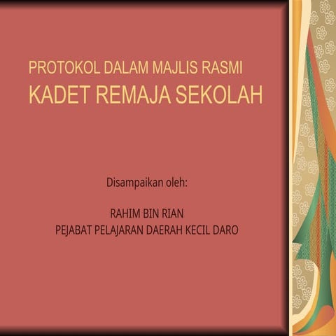 PROTOKOL DALAM MAJLIS RASMI kadet remaja sekolah.ppt