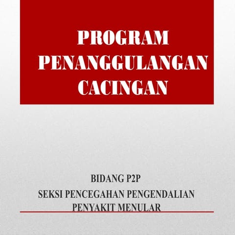 protokol pelaksanaan program kekacingan dimasa pandemi covid 19 | PPTX